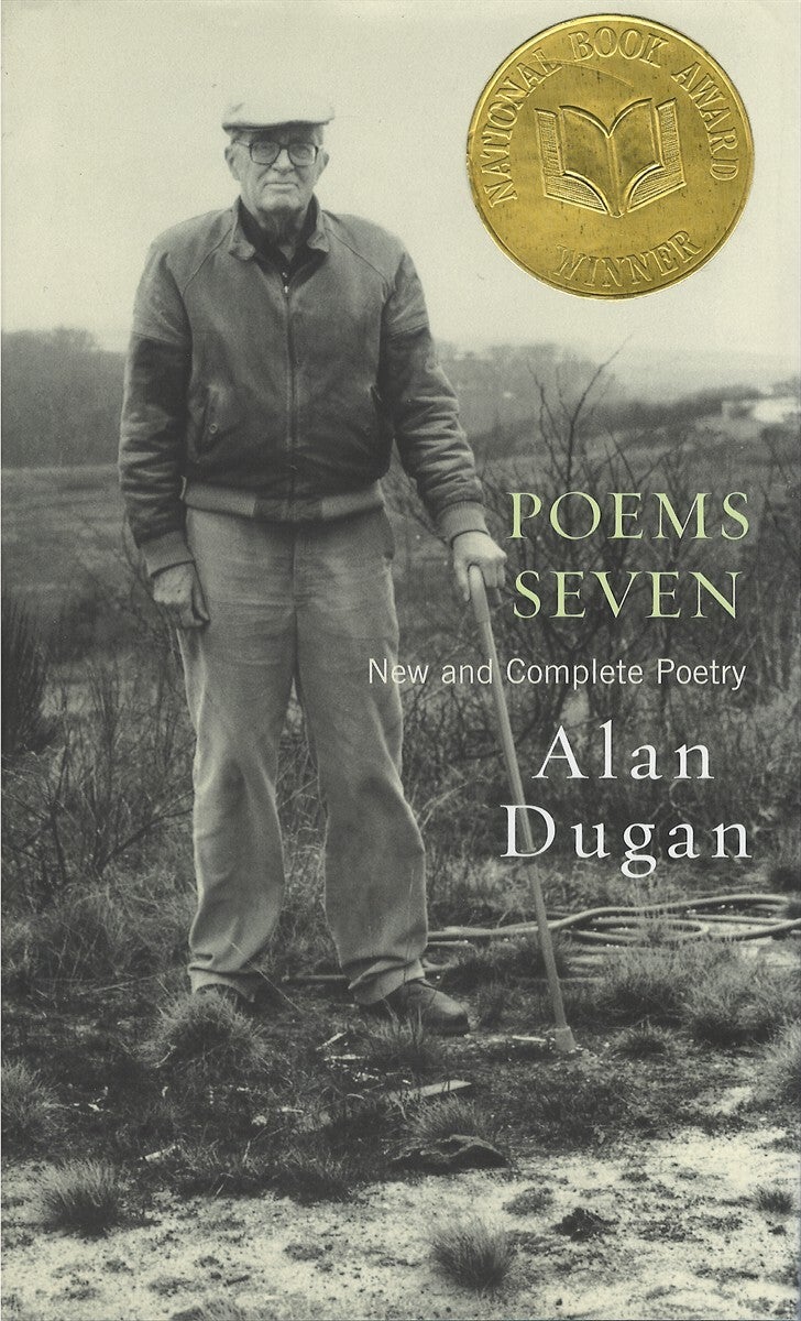 Poems Seven: New and Complete Poetry | Alan Dugan